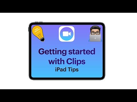 Clips tips: Getting started with Clips (iPad tutorial 2020)